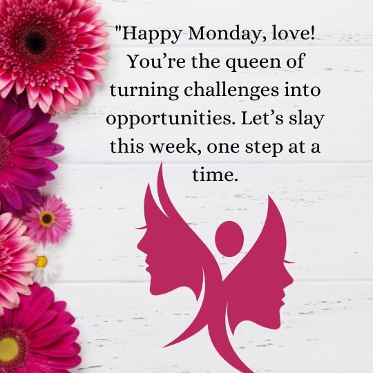 600 Good Morning Monday Quotes To Jumpstart Your Week - Textpalace