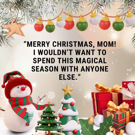 150 Christmas Quotes For Mom To Make Mom’s Holiday Extra Special ...
