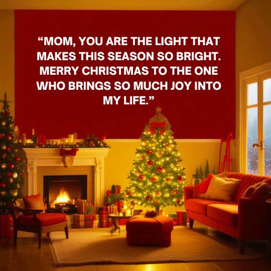 150 Christmas Quotes For Mom To Make Mom’s Holiday Extra Special ...