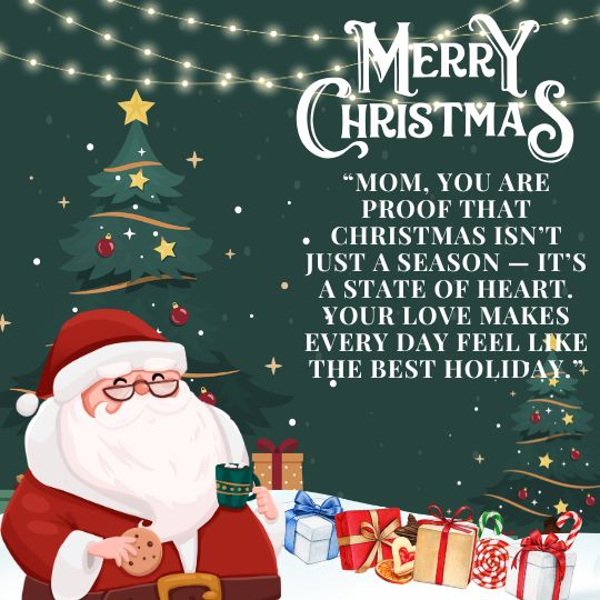 150 Christmas Quotes For Mom To Make Mom’s Holiday Extra Special ...