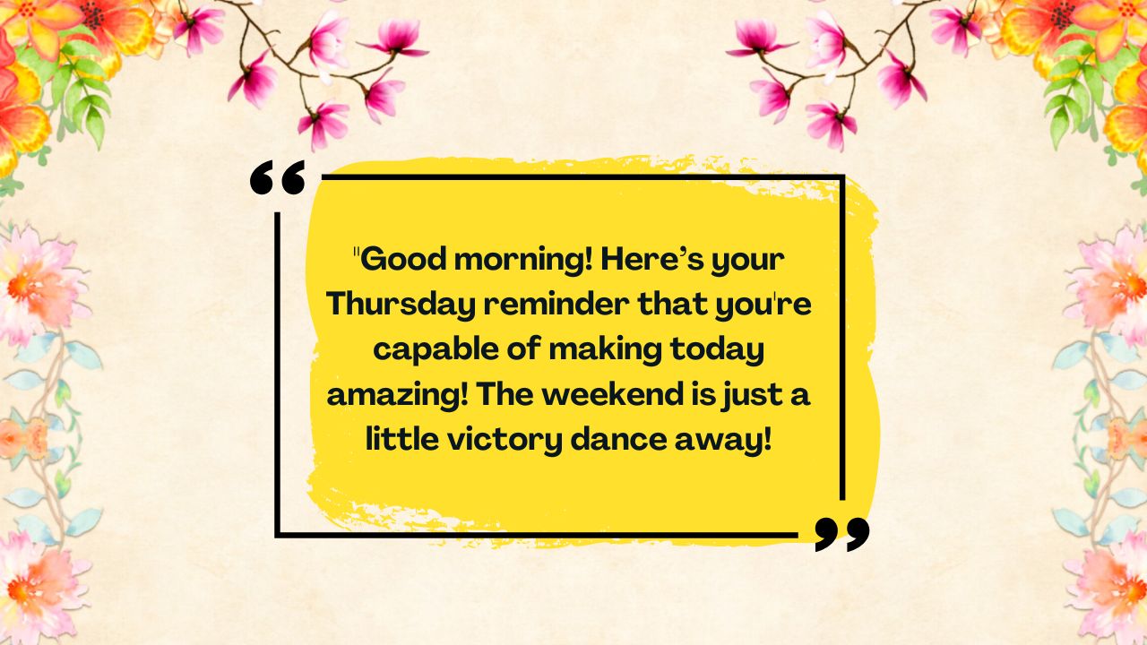 700 Good Morning Thursday Quotes - Textpalace