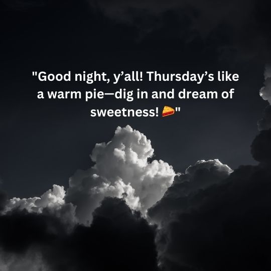 1500 Good Night Thursday Quotes For Everybody - Textpalace