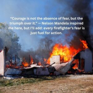 800 Firefighter Quotes To Express Gratitude - Textpalace