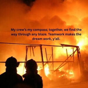 800 Firefighter Quotes To Express Gratitude - Textpalace